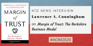 Video: Larry Cunningham on Margin of Trust: The Berkshire Model ...