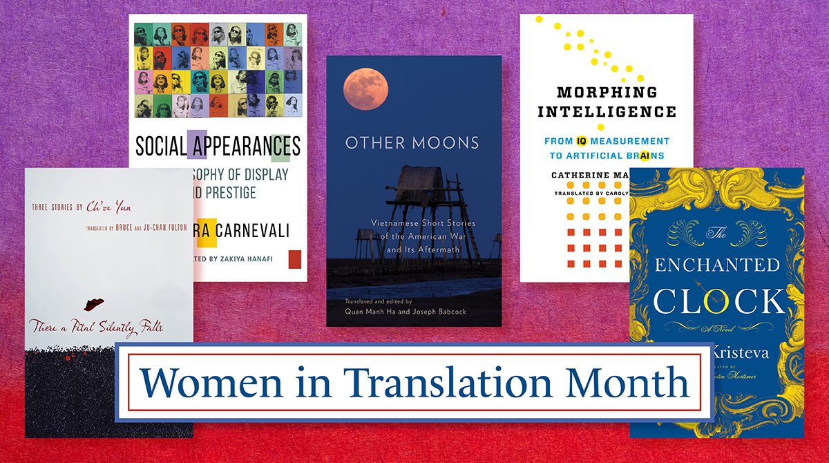 Women in Translation Month 2020! A Celebration of Philosophy and ...