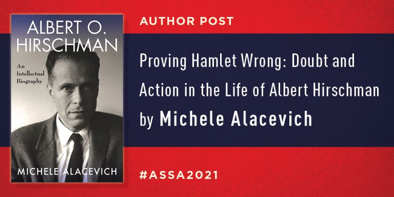 Proving Hamlet Wrong: Doubt and Action in the Life of Albert Hirschman ...