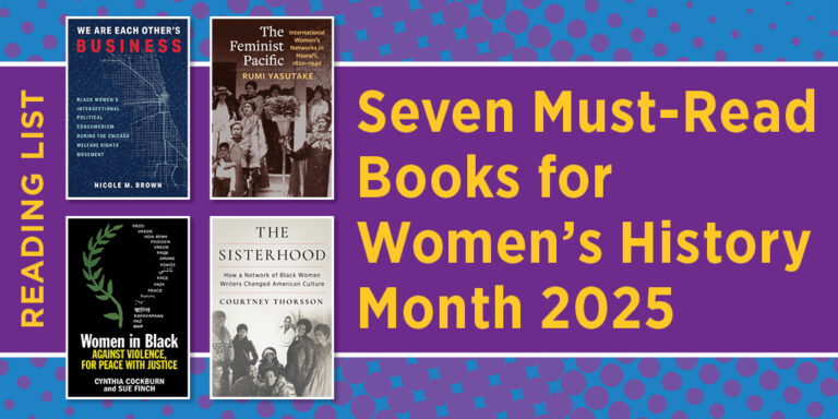 Seven Must-Read Books for Women’s History Month 2025 - Columbia ...